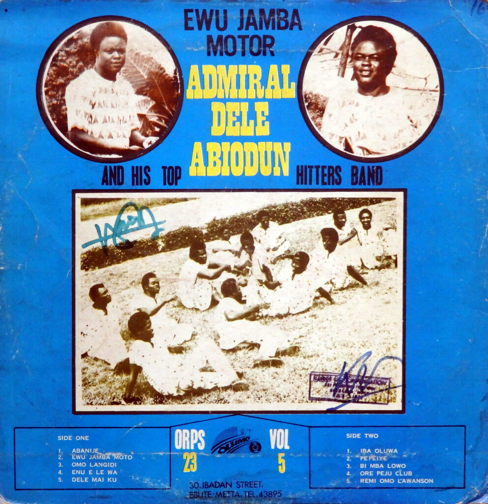 Admiral Dele Abiodun and his Top Hitters Band Adawa Sounds Super 2 ...